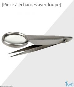 PINCE À ÉCHARDES AVEC LOUPE